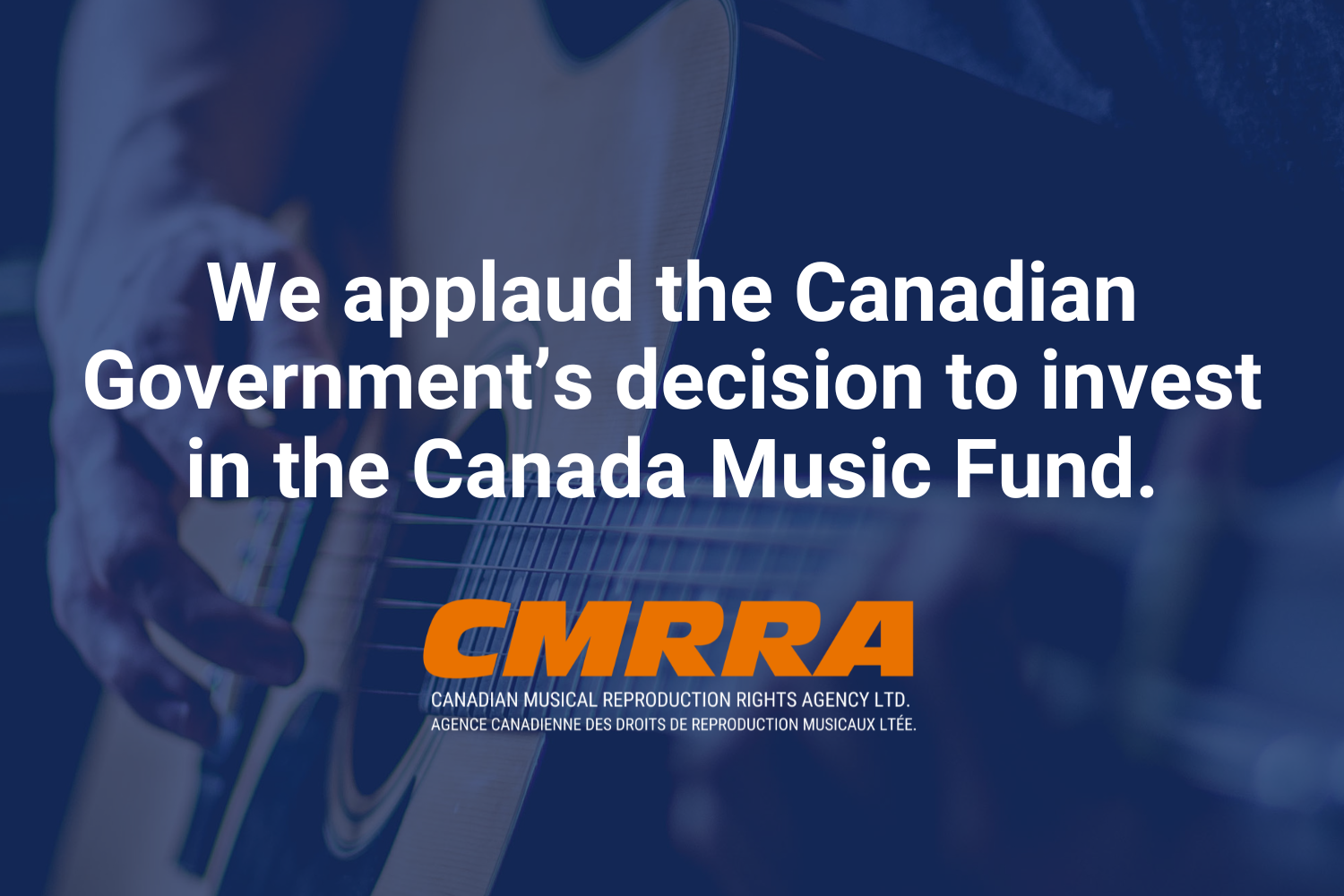 Government Increases Canada Music Fund by $32 Million - CMRRA